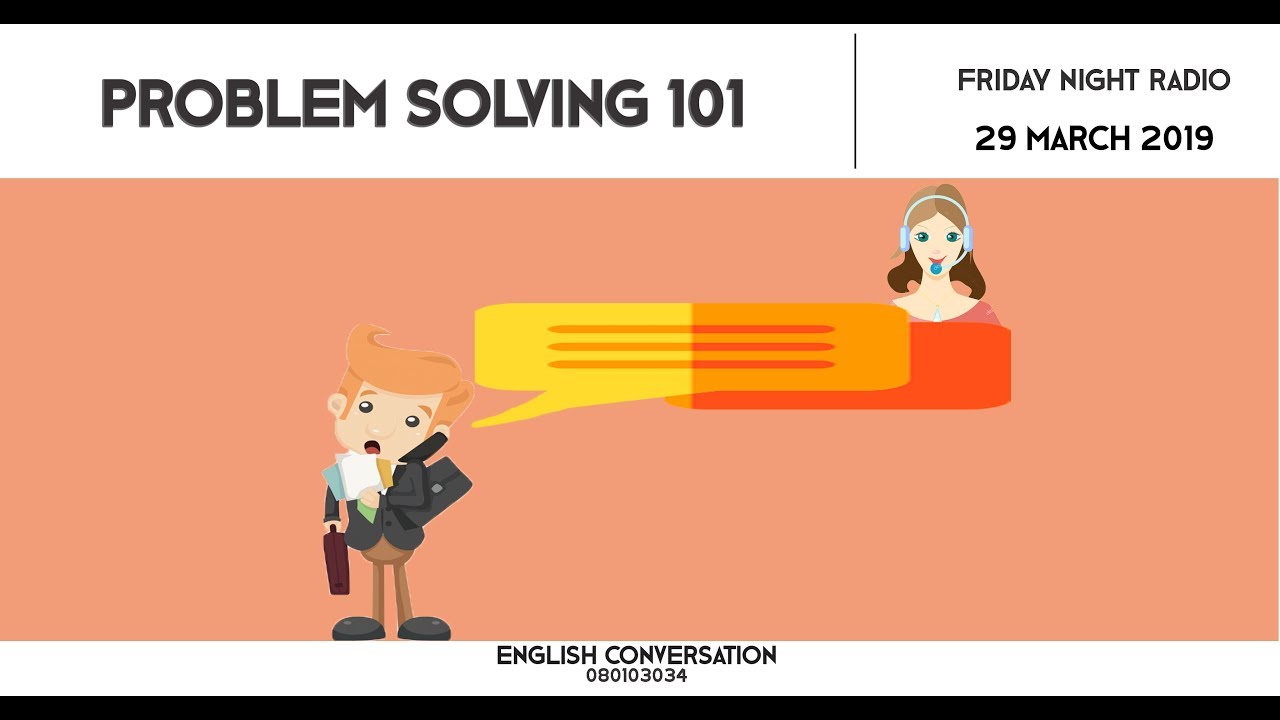 Problem Solving 101 | Friday Night Radio 29 March 2019 - YouTube