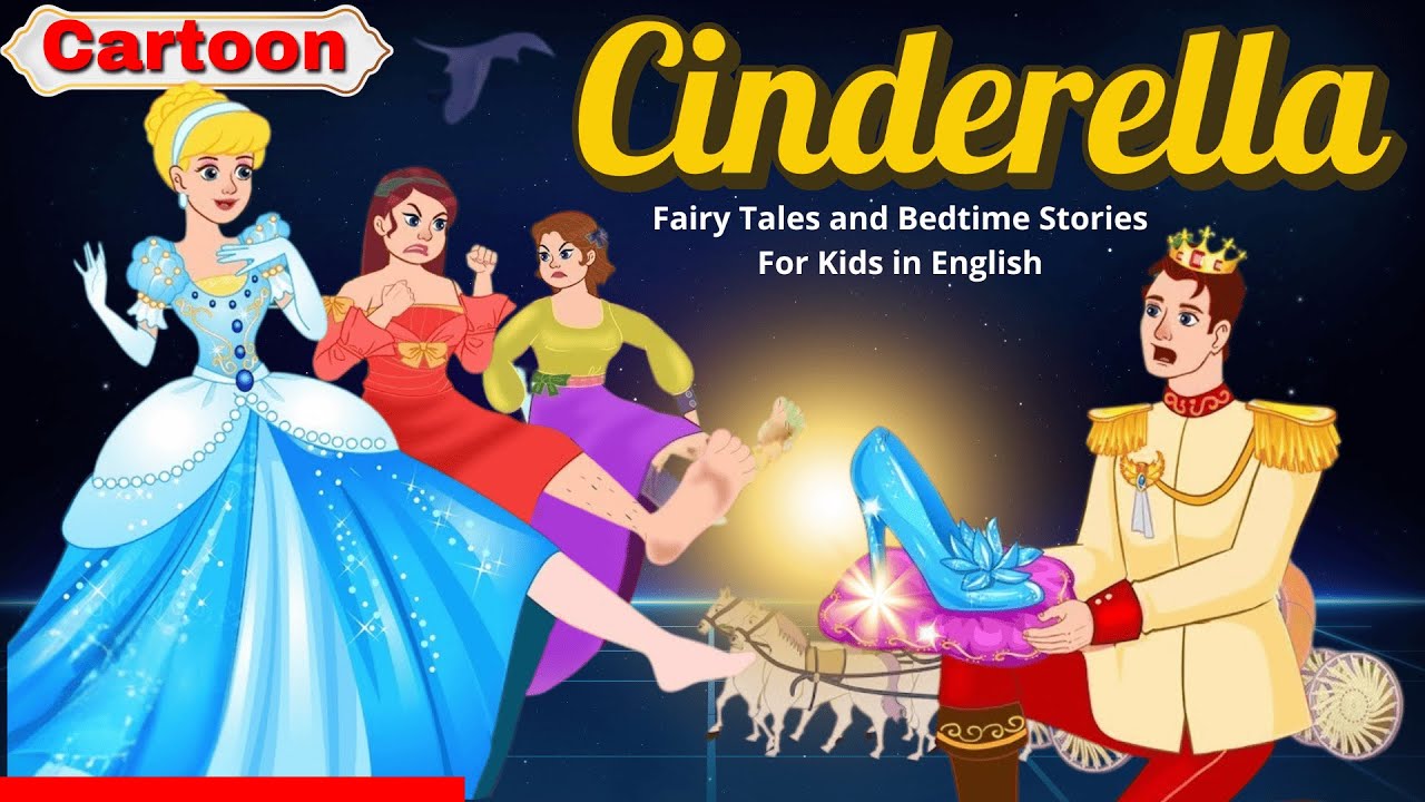 Cinderella Full Story | Full Fairy Tales | Bedtime Story for Kids - YouTube