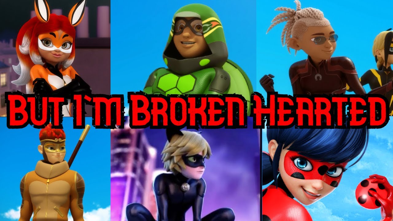 I wanna fo fo fo but I’m broken hearted (Miraculous ladybug edit) - YouTube