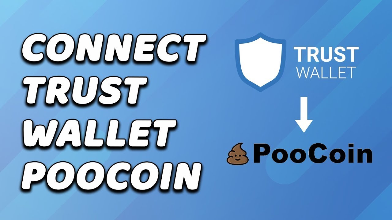 How To Connect Trust Wallet To Poocoin (EASY!) - YouTube