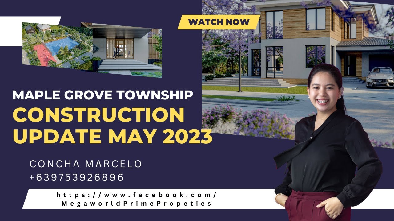 CONSTRUCTION UPDATE OF TOWNSHIP IN CAVITE | MAPLE GROVE BY MEGAWORLD ...