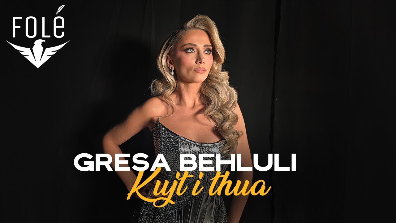 Gresa Behluli - Kujt i thua (Official Video) - YouTube