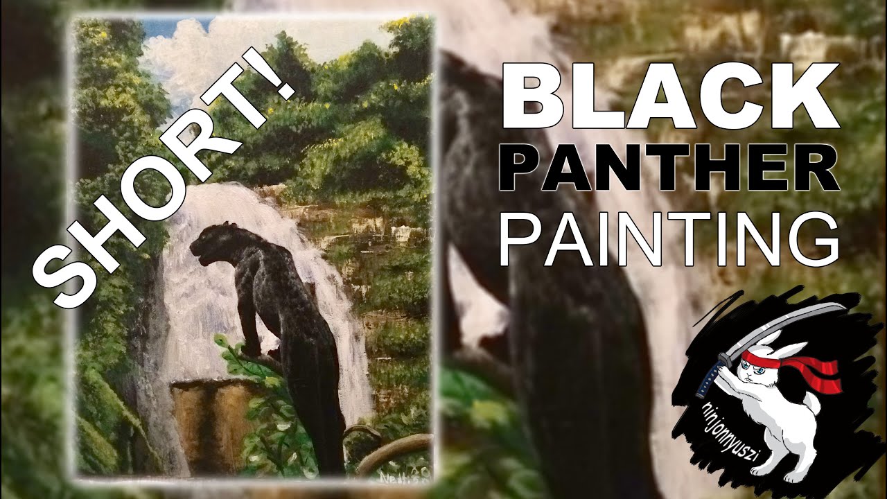 BLACK PANTHER WITH WATERFALL 🌳🌊🐆 acrylic painting 🎨 by Ninjon-chan 🐇💙 ...