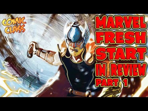 Marvel Fresh Start In Review - Part 1 - Comic Class - YouTube