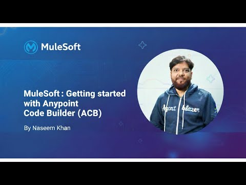 Getting started with Anypoint Code Builder (ACB). Step by step demo # ...