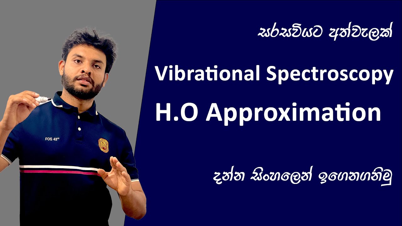 Vibrational spectroscopy Simply explained in Sinhala - Part 01 - YouTube