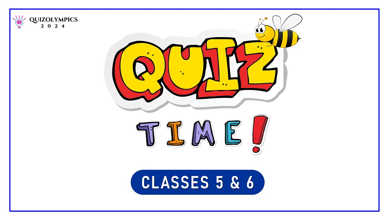 Quiz Classes 5 and 6 - YouTube