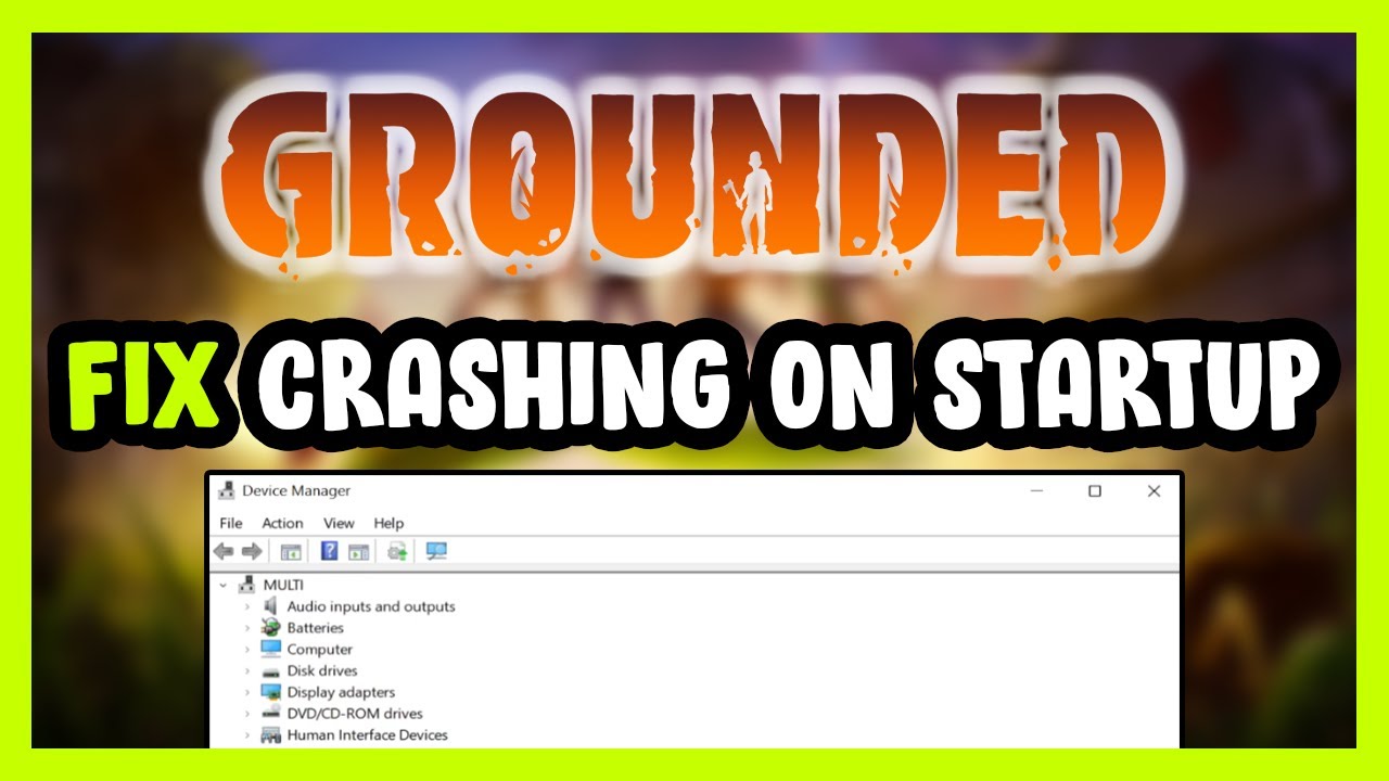 How to FIX Grounded Crashing on Startup! - YouTube