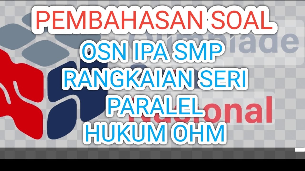 SOAL OSN IPA SMP 2024 - YouTube