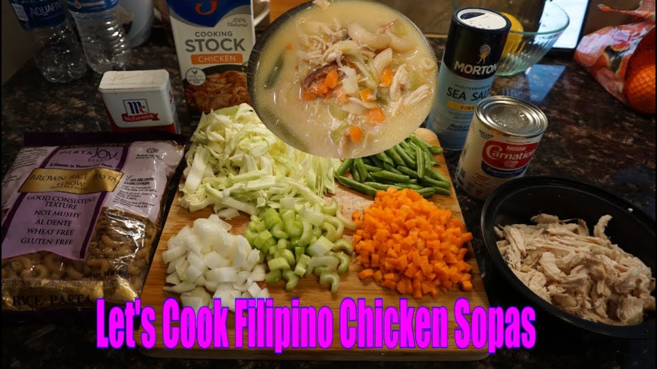 Lets Cook Filipino Food Chicken Soup (Sopas) - YouTube