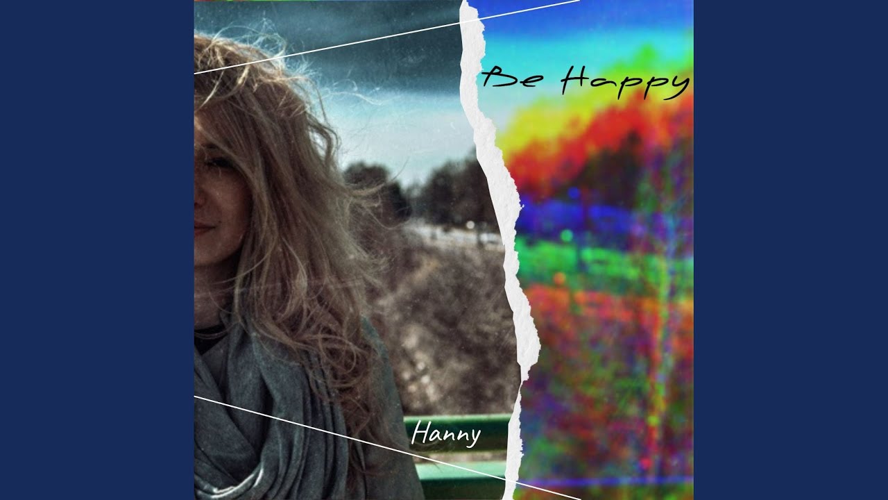 Be Happy - YouTube