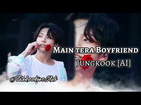 Jungkook Ai - Main tera boyfriend #btsai #trending