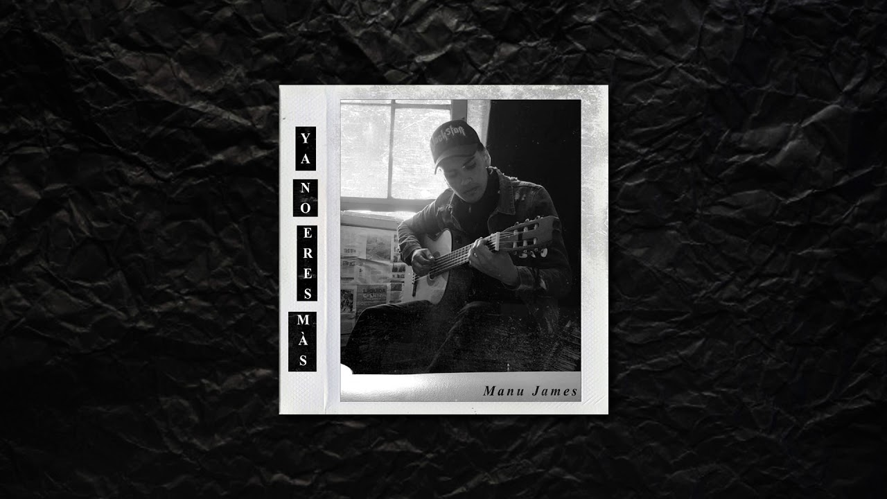 Manu James - Ya no eres más (acústica) - YouTube Music