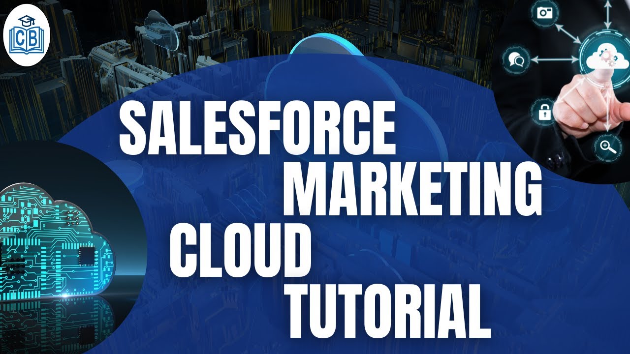 Learn Salesforce Marketing Cloud | Salesforce Marketing Cloud Tutorial ...
