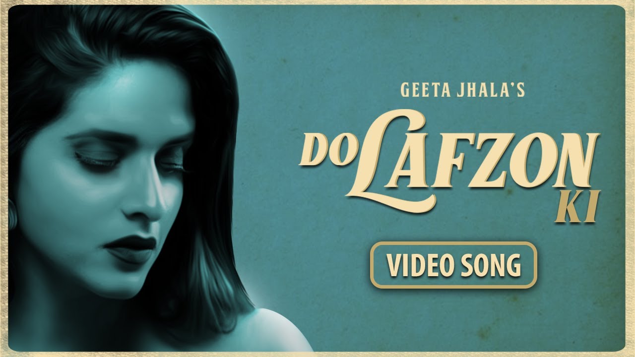 Do Lafzon Ki Hai | Cover Song | Geeta Jhala | Bollywood Songs | The ...
