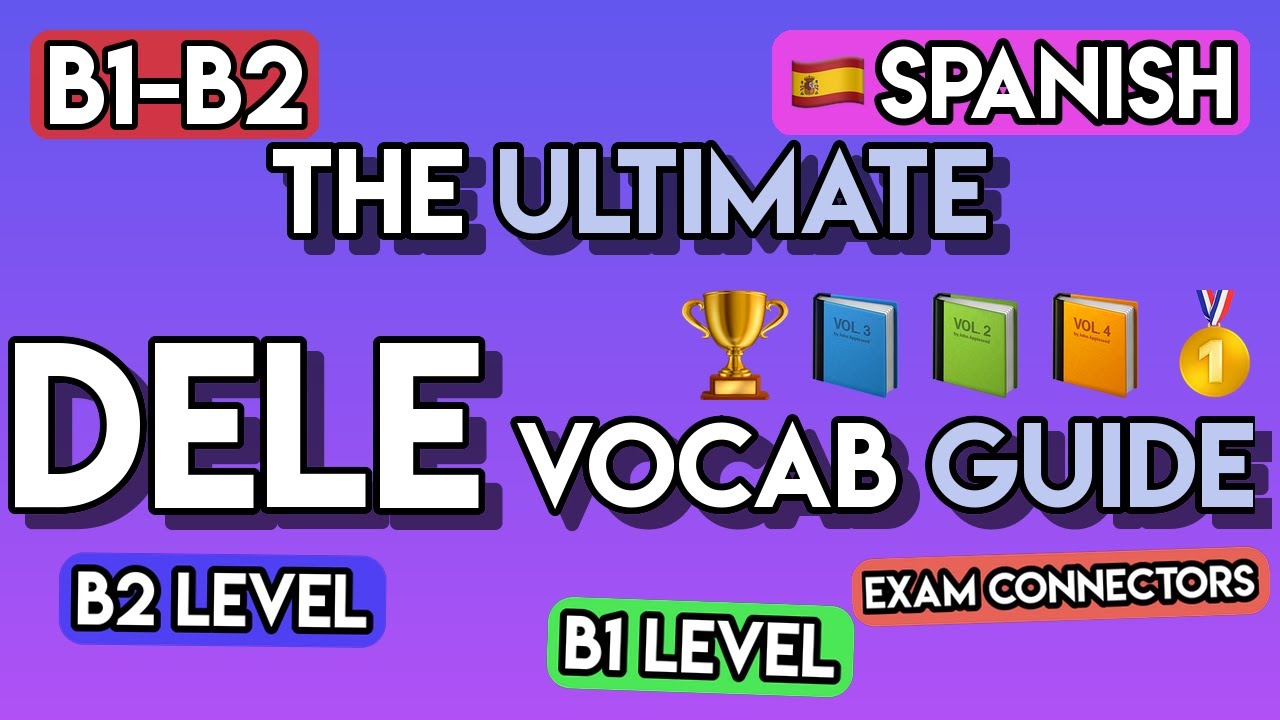 DELE Exam PREP: 100+ Advanced Spanish Phrases & Connectors (B1-B2 ...