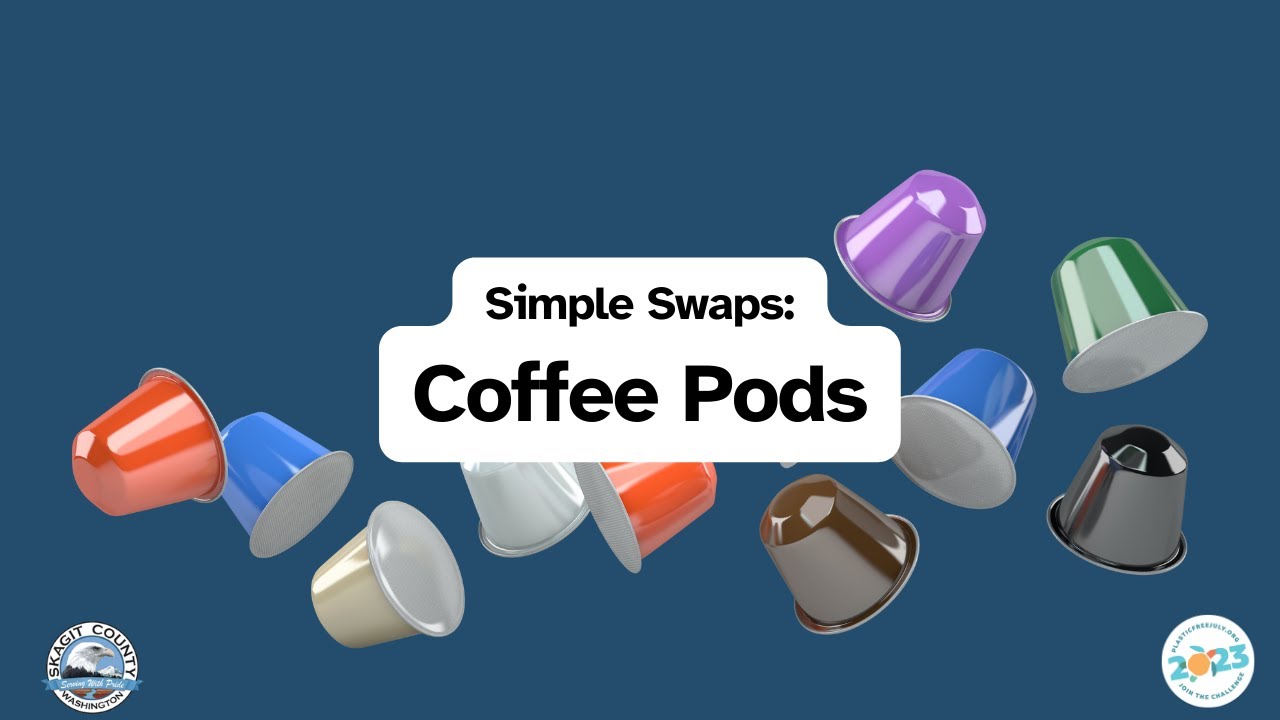Simple Swaps: Coffee Pods - YouTube