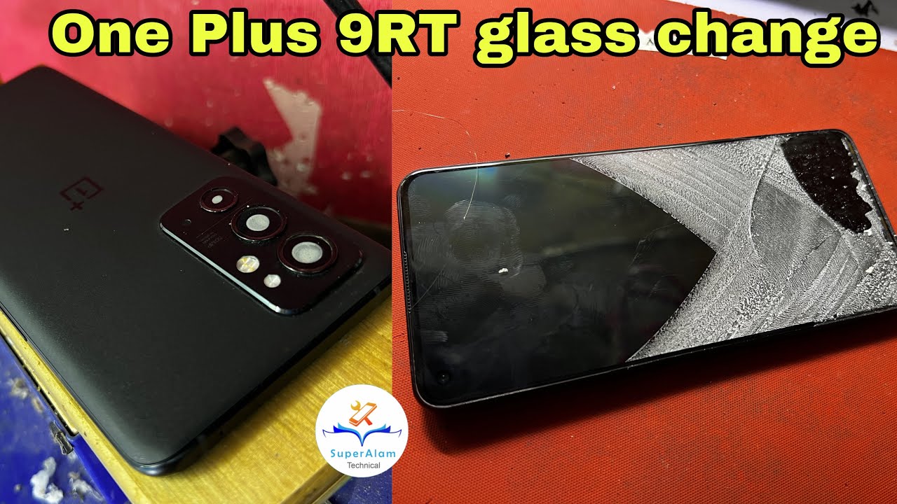 One Plus 9RT Broken Front Glass Restoration || One Plus 9RT Glass ...