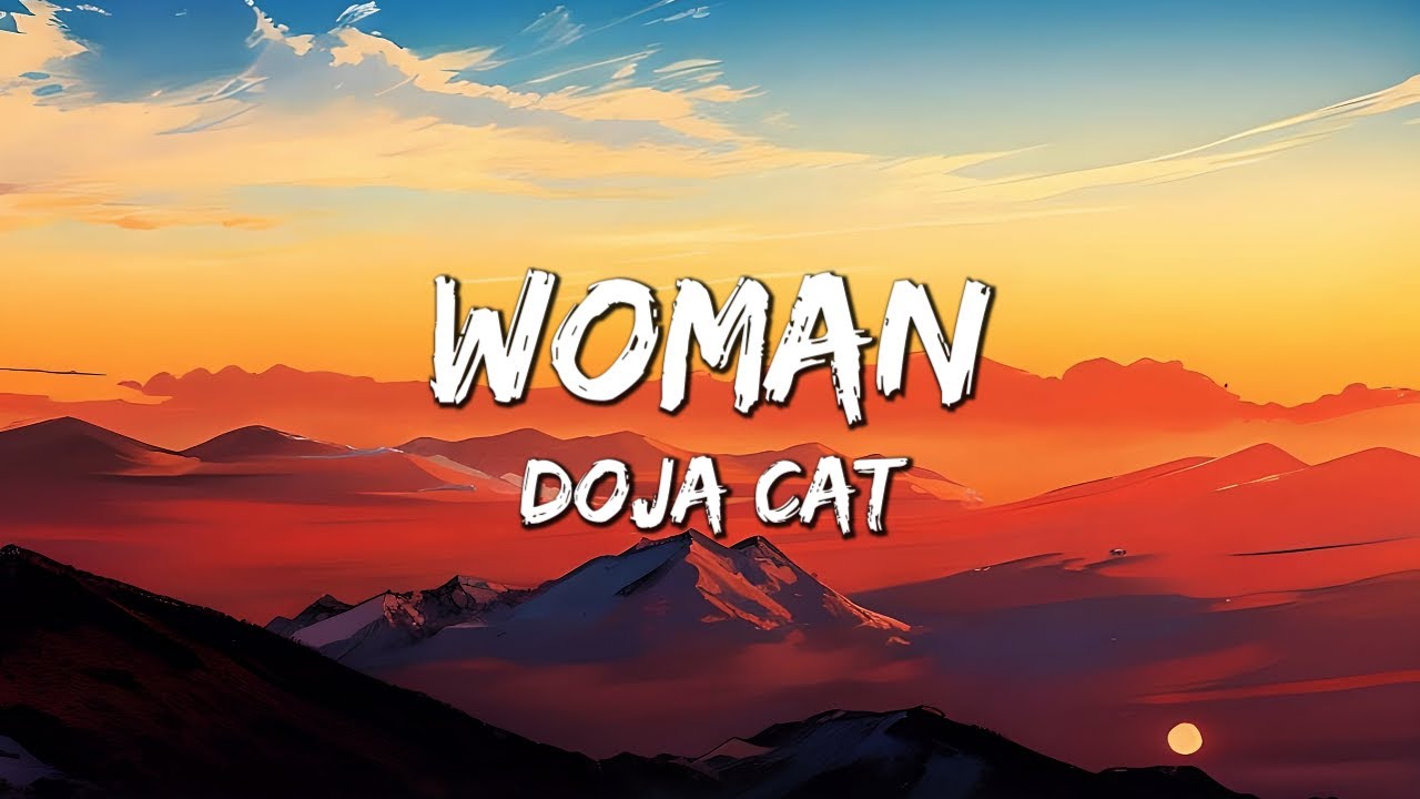 Doja Cat - Woman (Letra/Lyrics) - YouTube