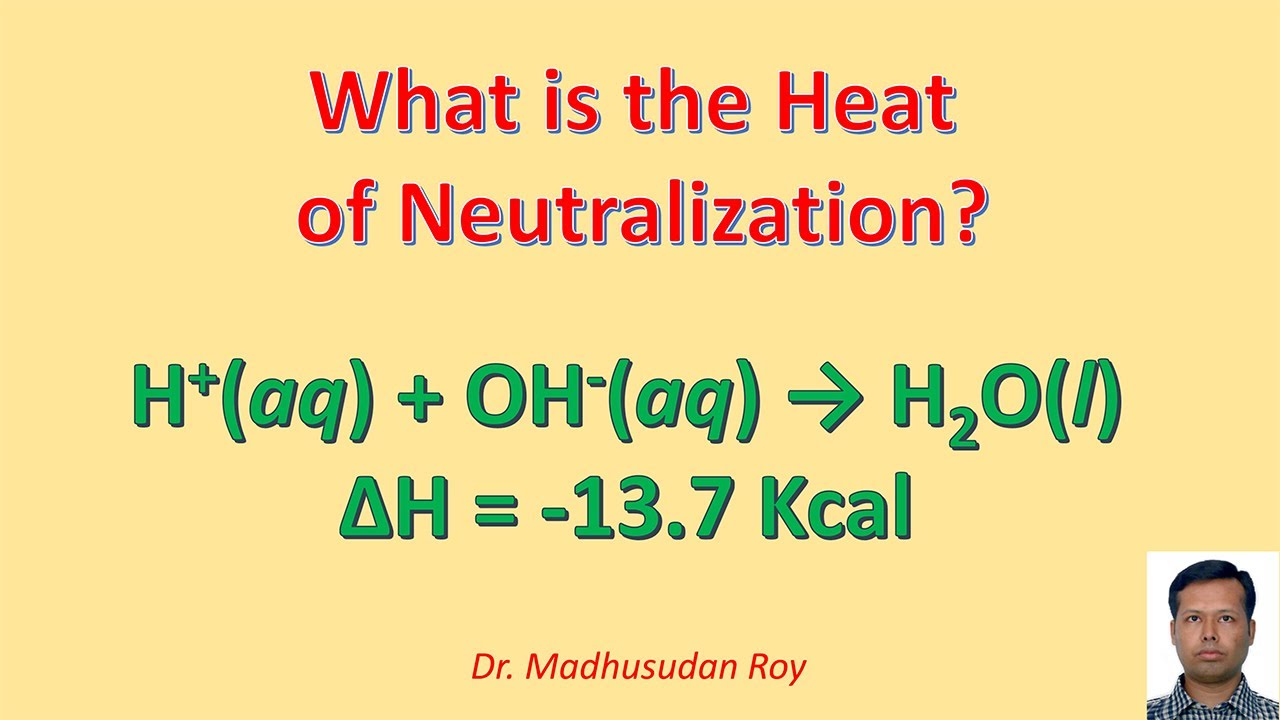 What is the Heat of Neutralization? | Enthalpy of neutralization #acid ...