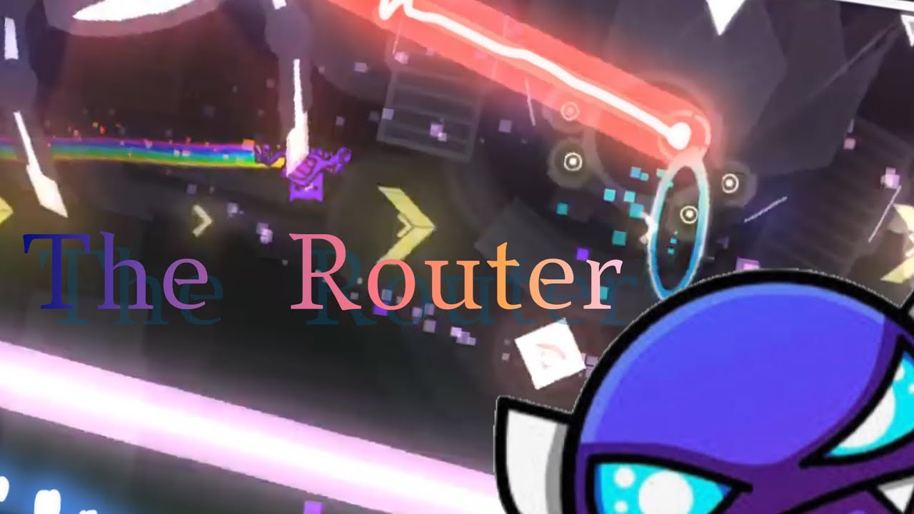 The Router (Easy Demon) By Vilms | Geometry Dash - YouTube
