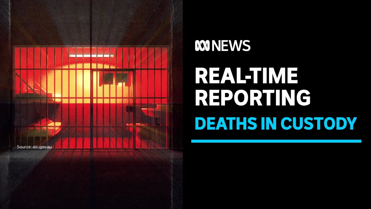 Federal government introduces real-time reporting of deaths in custody ...