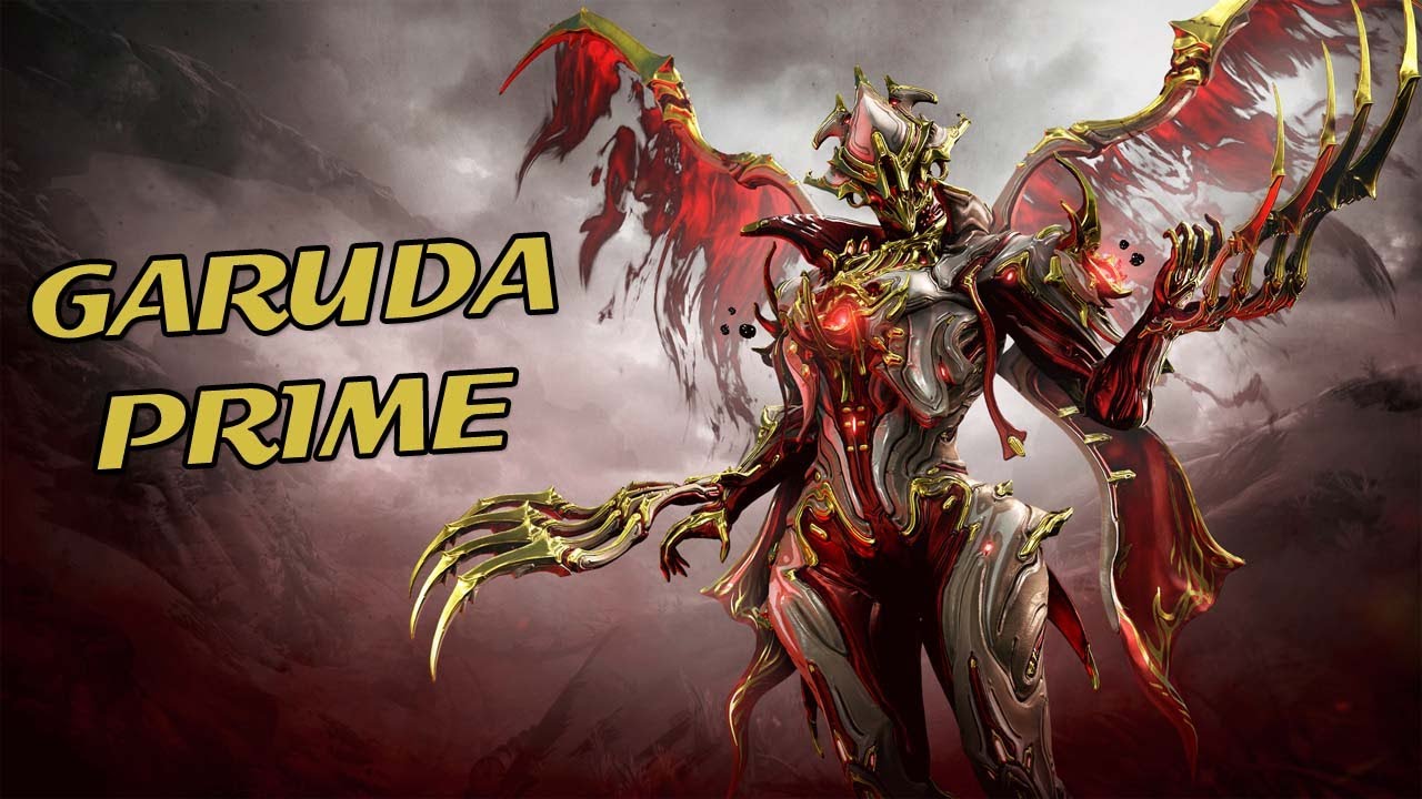 Warframe - Garuda Prime Access Is Here ! - YouTube