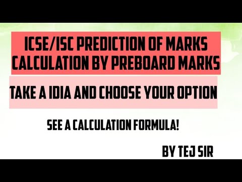 ICSE/ISC Exam's 2020/Marks calculation formula by ICSE by preboard ...