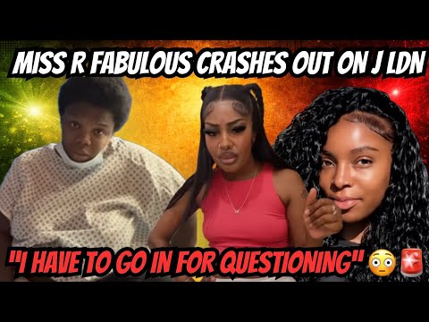MISS R FABULOUS EXPOSES J LDN! “YOU GOT MY SISTER’S BABY DAD ARRESTED” 😳🚔