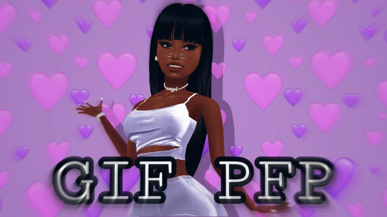 •HOW TO SET A GIF AS YOUR PFP ON IMVU• - YouTube