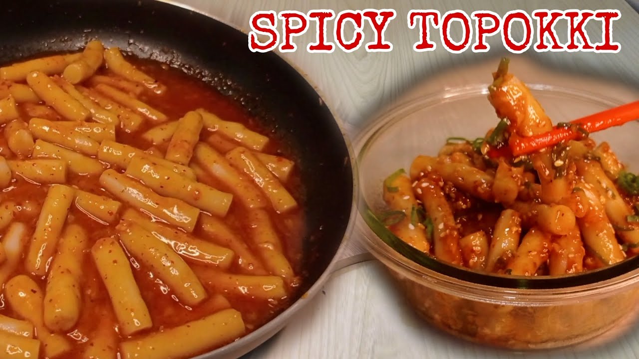 TTEOKBOKKI || SPICY TOPOKKI - YouTube