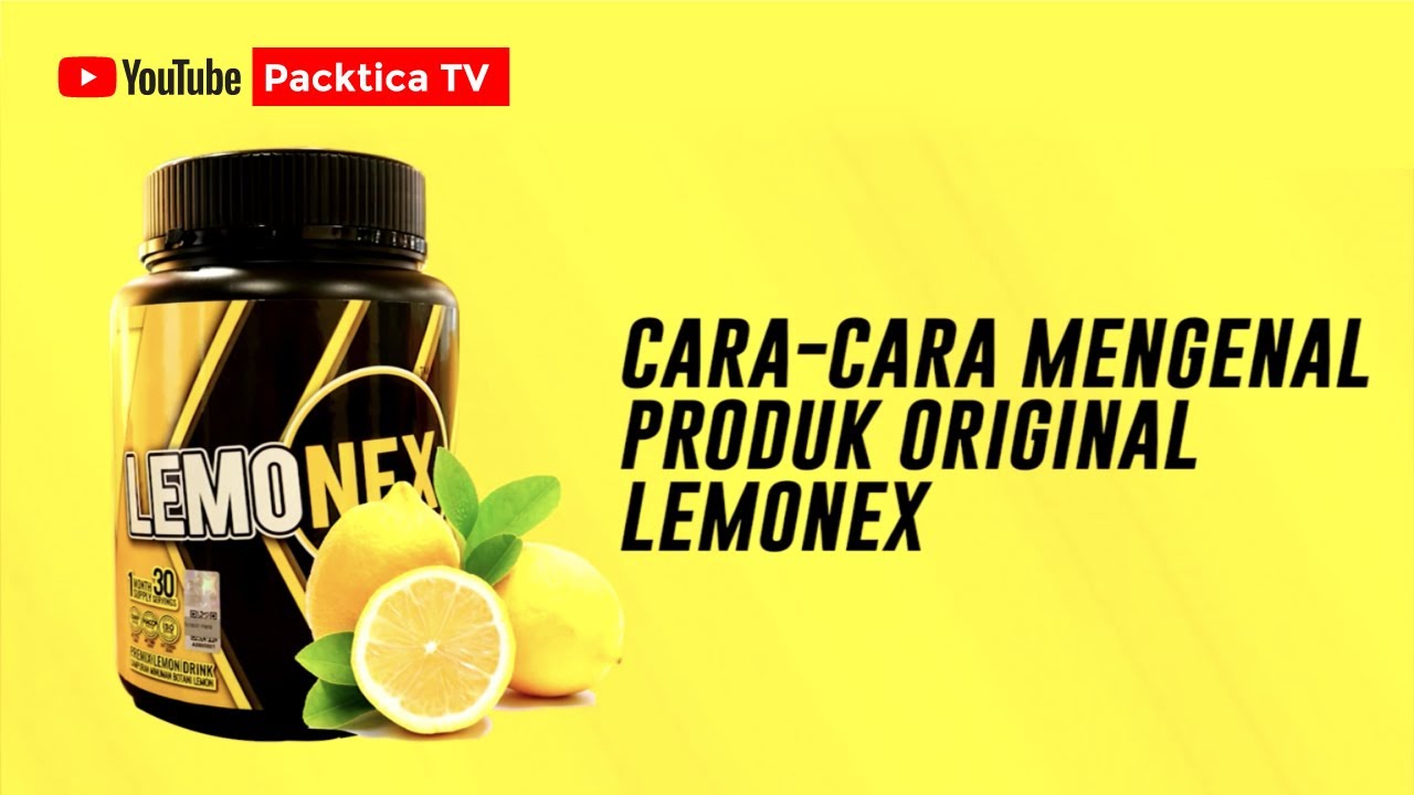 Cara-cara Mengenal Produk Original Lemonex | PACKTICA - YouTube