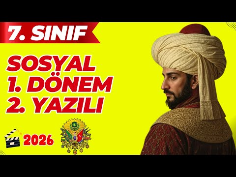 7. Sınıf Sosyal 1. Dönem 2. Yazılı 2025