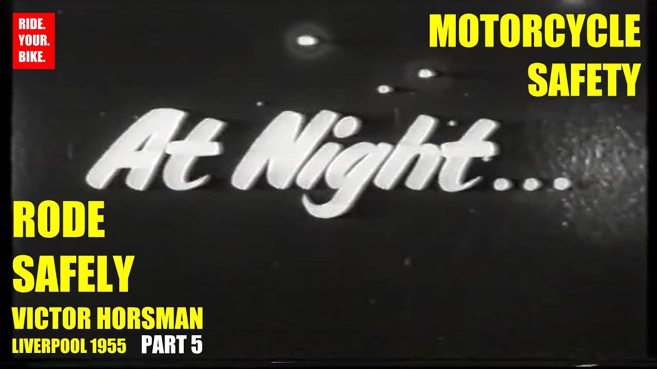 RODE SAFELY VICTOR HORSMAN LIVERPOOL 1955 Part 5/5 - YouTube