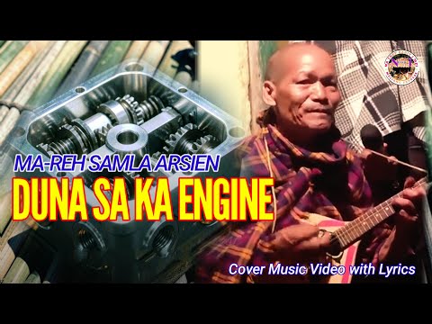 MAREH SAMLA ARSIEN DUNA SA KA ENGINE  || Cover Music video with Lyrics 2026 || #NatrepBaritiMei