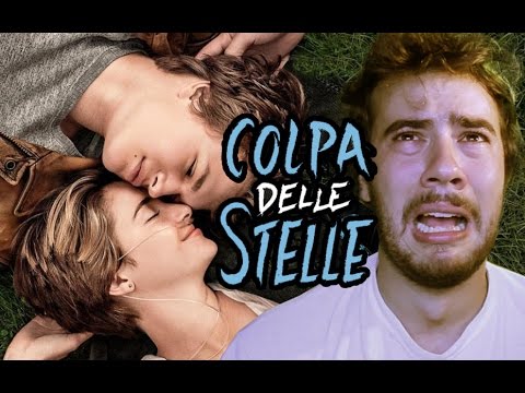 PARERI SU COLPA DELLE STELLE - YouTube