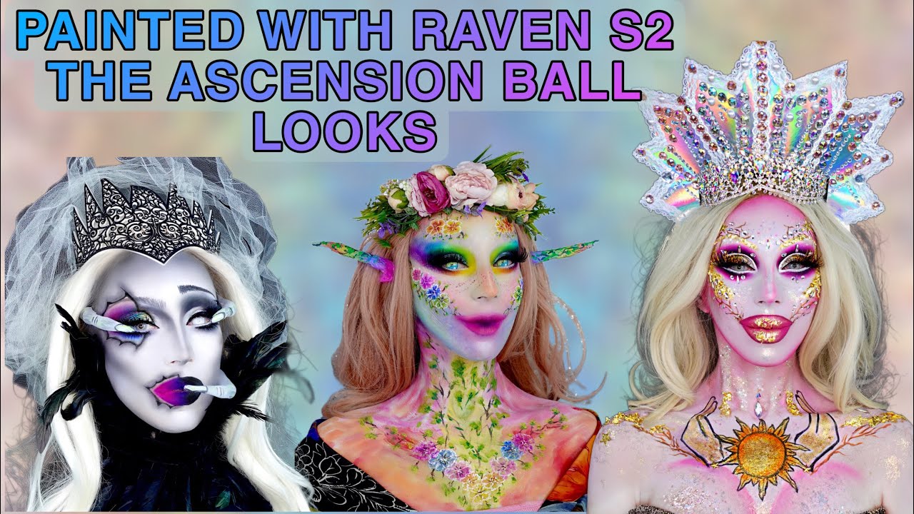 PAINTED WITH RAVEN THE ASCENSION BALL 3 LOOKS - YouTube