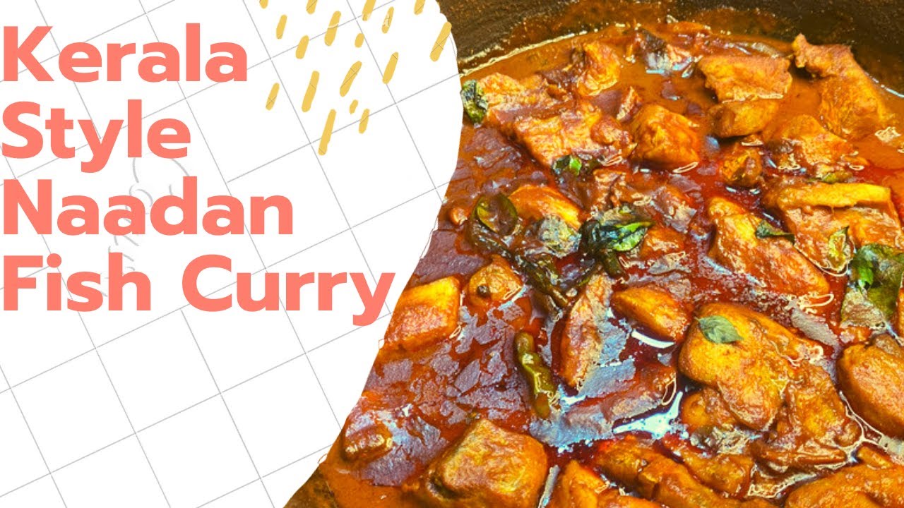 Kerala Style Naadan fish curry | നാടന്‍ മീന്‍ കറി...! - YouTube