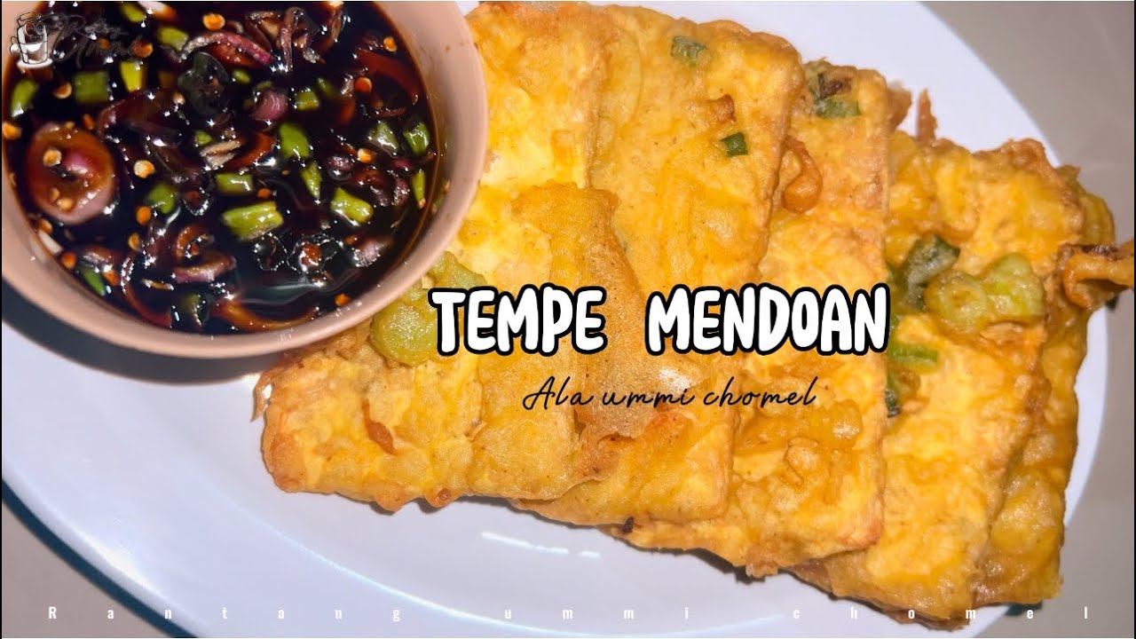 Cara mudah masak TEMPE MENDOAN kesukaan keluarga #tempe #mendoantempe # ...