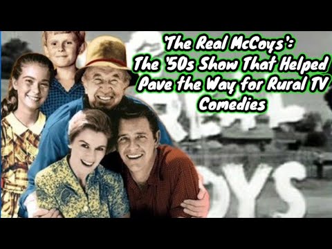 'The Real McCoys': The '50s Show That Helped Pave the Way for Rural TV ...