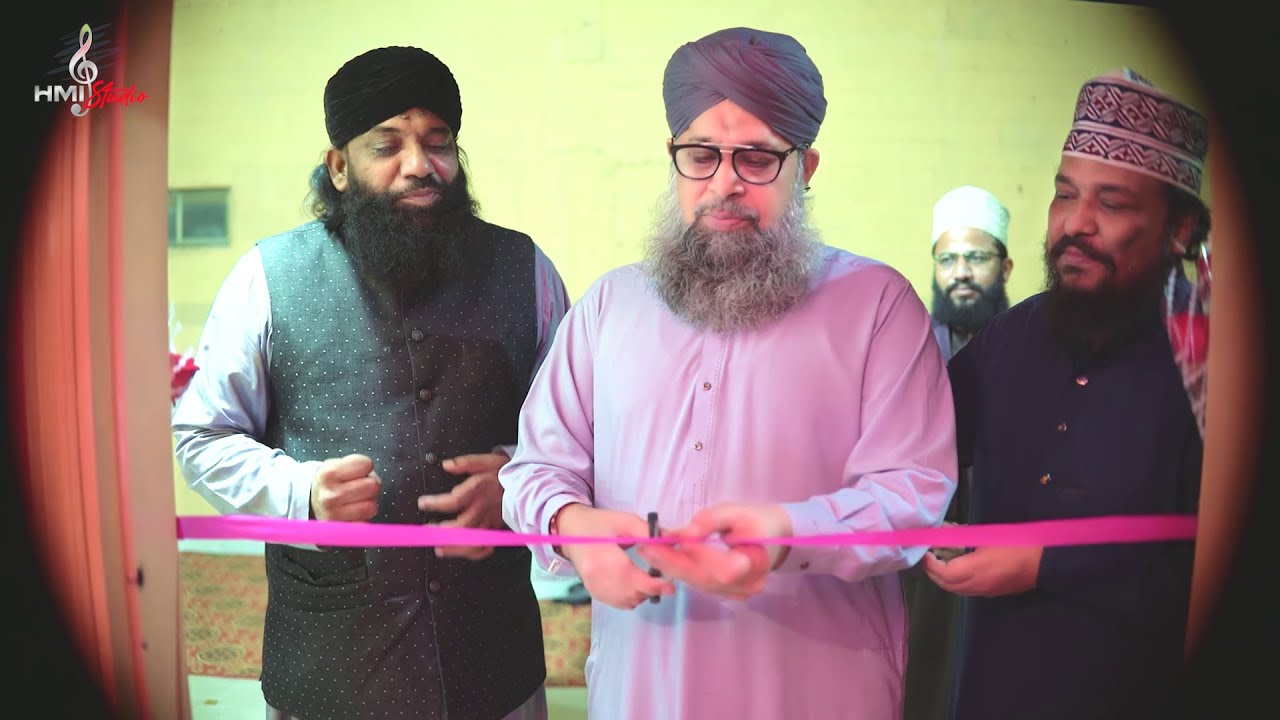 Alhaj Owais Raza Qadri & Imran Shaikh Attari HMI STUDIO FULL OPENING ...