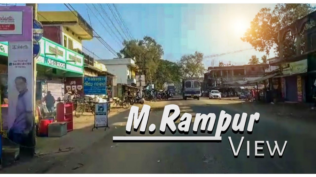 M.Rampur [M.rampur Video] ||M.rampur Town View Kalahandi Odisha|| - YouTube