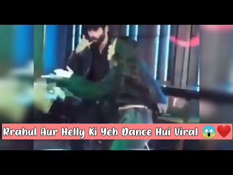 Rrahul And Helly's Dance Gone Viral || Mine Creation || Helly Shah & Rrahul Sudhir