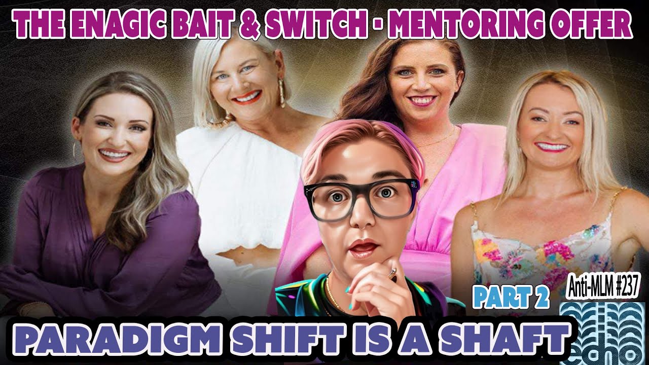 Getting shafted by the Paradigm Shift - offering 'free' mentorship (but it's a pyramid scheme ...