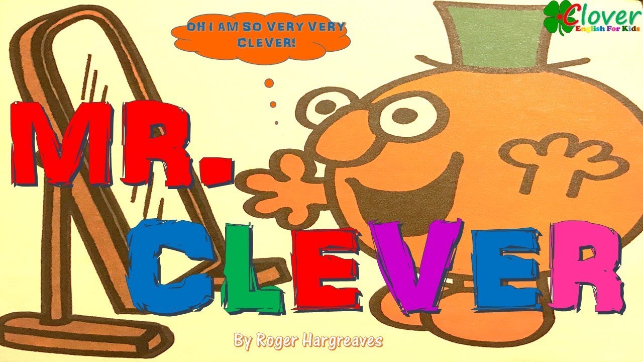 MR CLEVER | Children's Books Read Aloud by Cute Voice Kid - YouTube