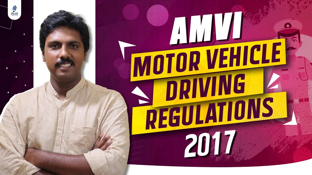 Motor Vehicle Regulations 2017 | Assistant Motor Vehicle Inspector ...