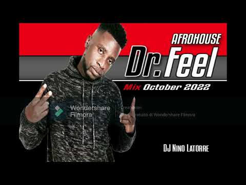 Tribute to Dr.Feel Mix AfroHouse October 2022 - YouTube
