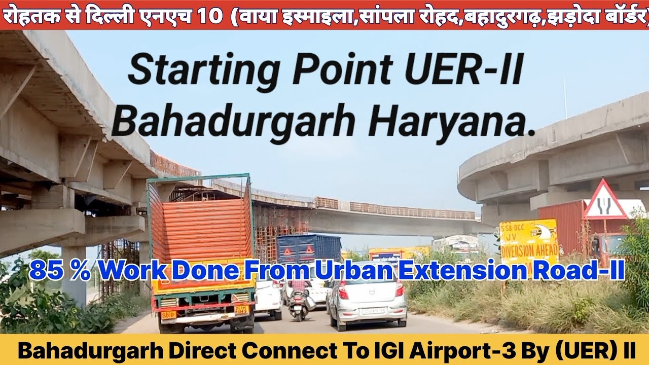 Rohtak To Delhi Motovlog | Urban Extension Road-II | Starting Point UER ...