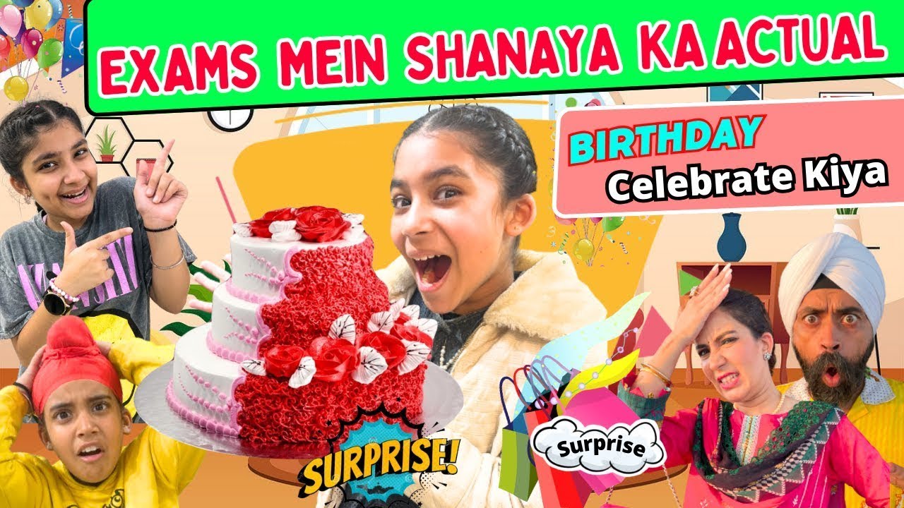 Exams Mein Shanaya Ka Actual Birthday Celebrate Kiya | RS 1313 SHORTS ...