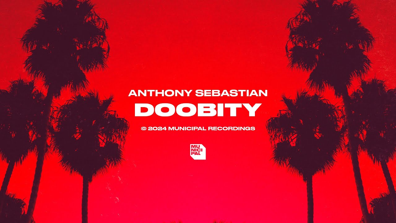 Anthony Sebastian - Doobity - YouTube